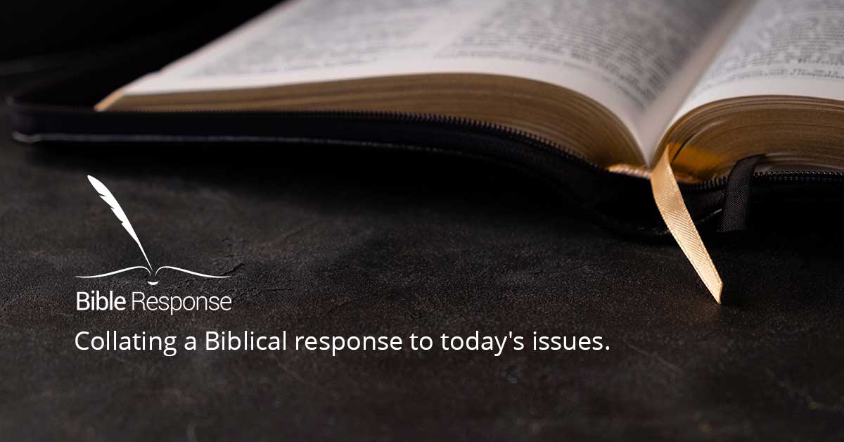 Collating a biblical response to today's issues.